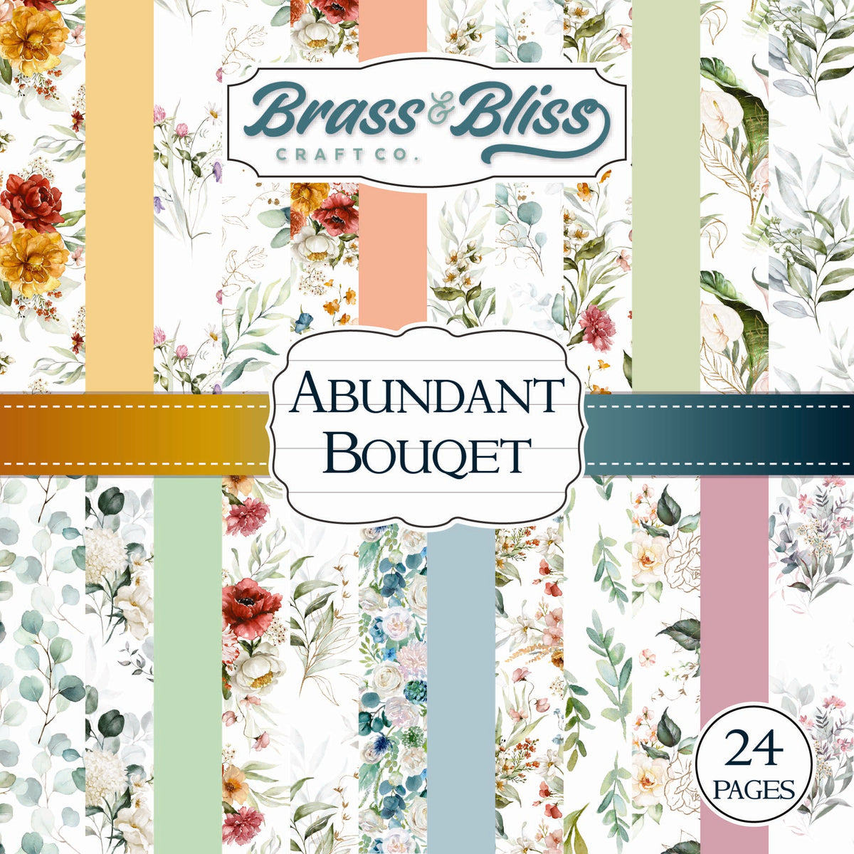 2205 Abundant Bouquet - 6x6 Paper Pad — Brass & Bliss Craft Co.
