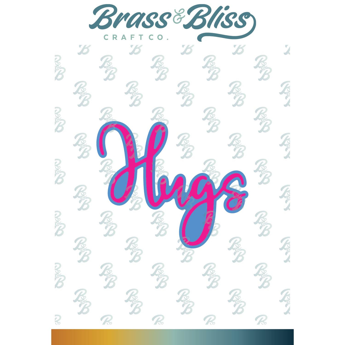 5515-04D Hugs Word w/ Shadow Die — Brass & Bliss Craft Co.